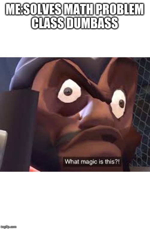 What magic is this? - Imgflip