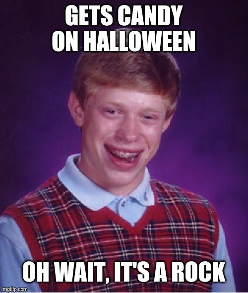 Bad Luck Brian Meme - Imgflip