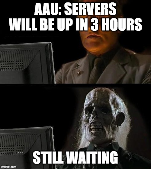 Still Waiting - Imgflip