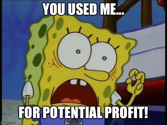 You used me spongebob - Imgflip