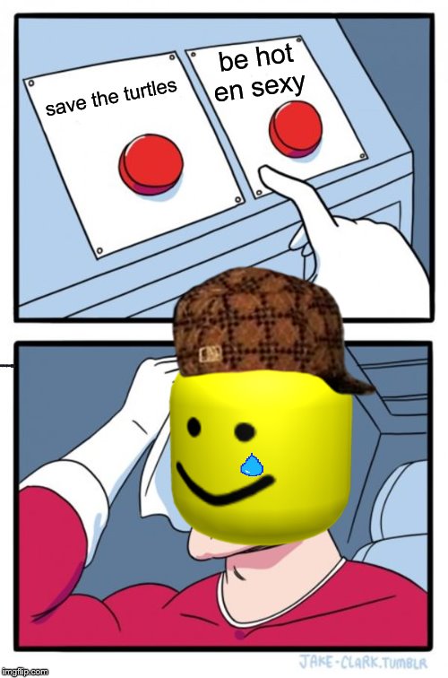 Two Buttons Meme - Imgflip