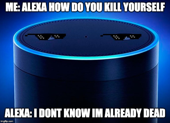 Alexa - Imgflip