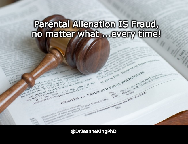 Parental Alienation IS Fraud - Imgflip