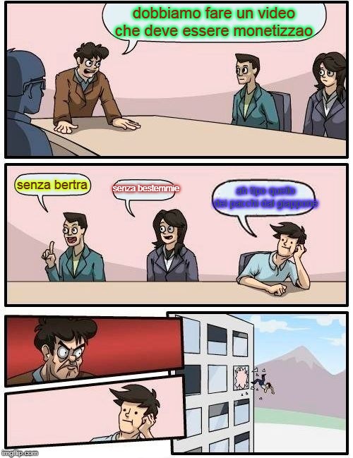 Boardroom Meeting Suggestion Meme - Imgflip