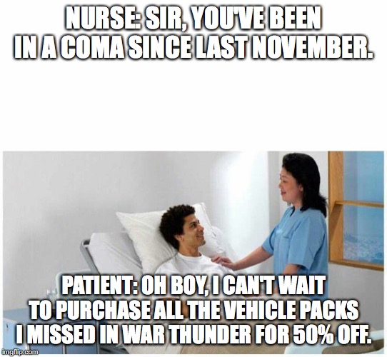 Sir, You've been in a Coma - Imgflip