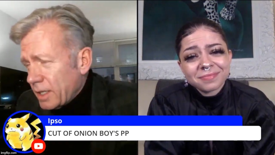 Image tagged in the net wants onions pp cut off - Imgflip