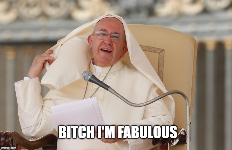 pope francis - Imgflip