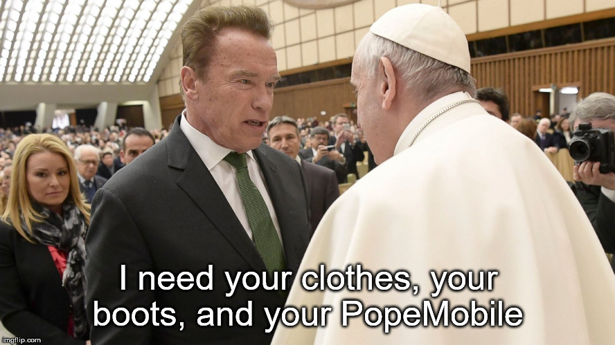 T2 And The Pope Imgflip
