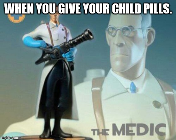 The Medic Tf2 Imgflip