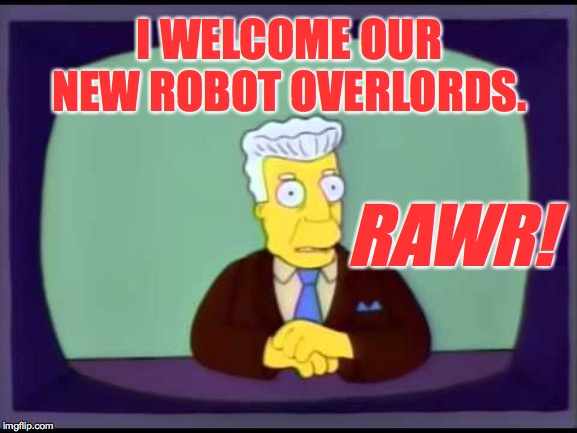 real or robotic,looking good. - Imgflip