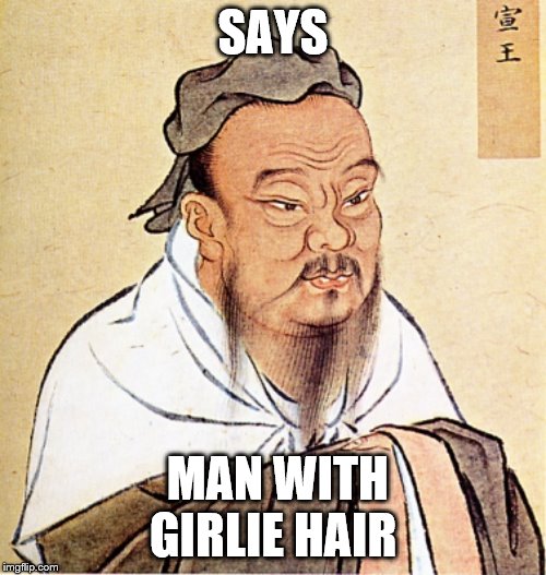 wise confusius - Imgflip