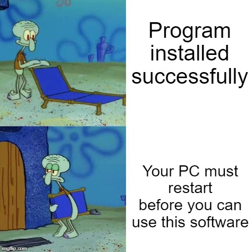 Guess I'm not using Visual Studio until tomorrow. - Imgflip