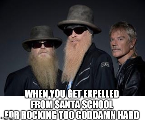 zz top rules 2 - Imgflip