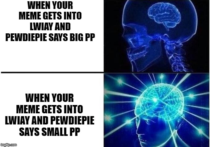 Expanding Brain Two Frames - Imgflip