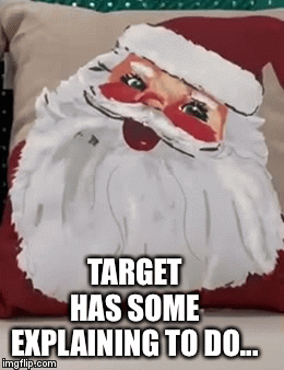 Target wtf - Imgflip