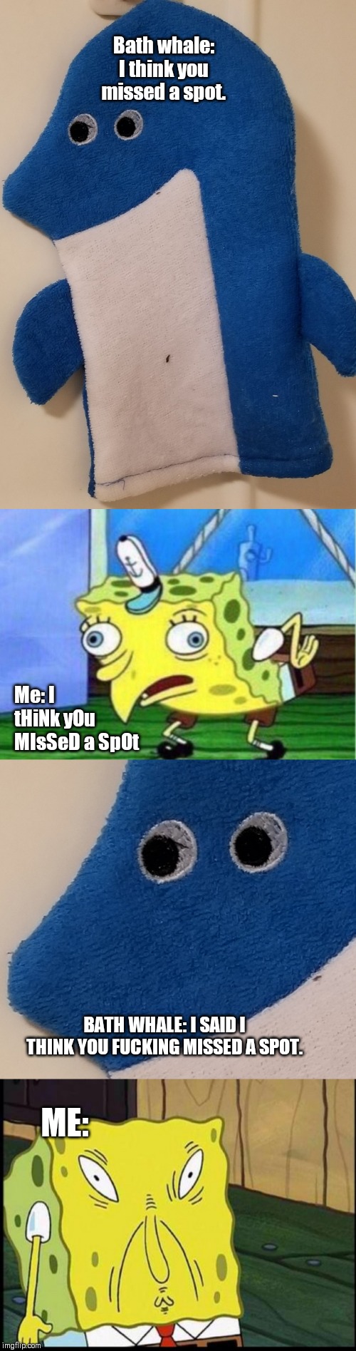Image tagged in spongbobs sons supprising thing,memes,mocking spongebob,weird ass whale - Imgflip