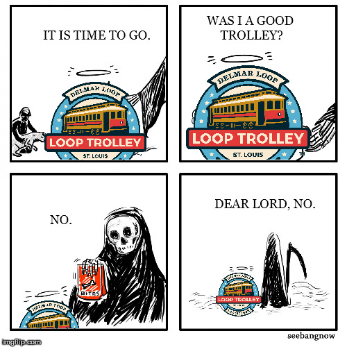 Was I a Good Trolley? - Imgflip