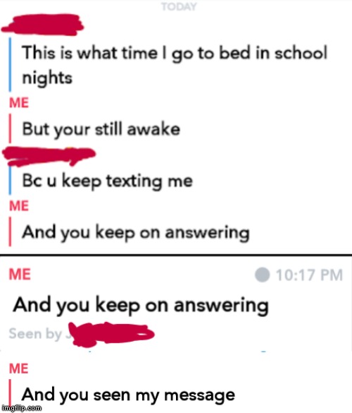 Image Tagged In Snapchat message memes Imgflip