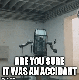 dont mess with robots - Imgflip
