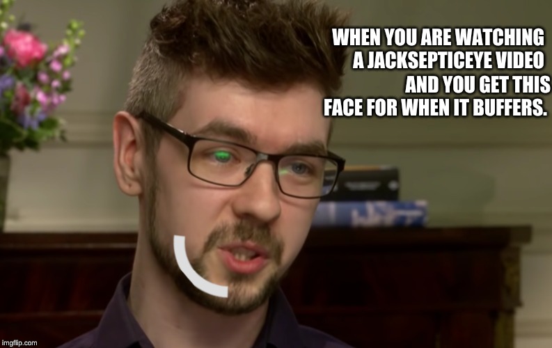 jackseptickeye - Imgflip