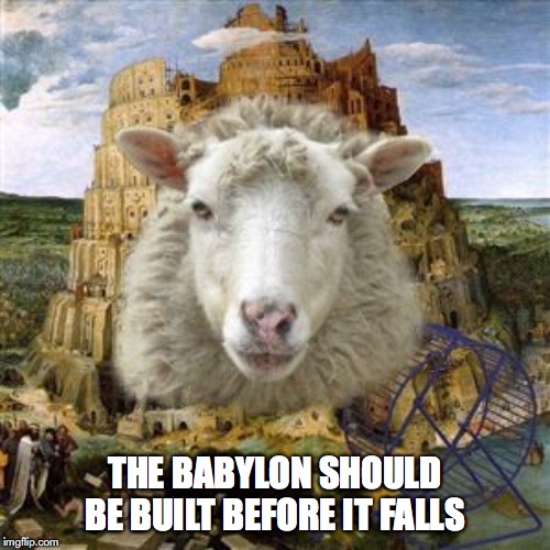 Image tagged in sheep of babylon - Imgflip