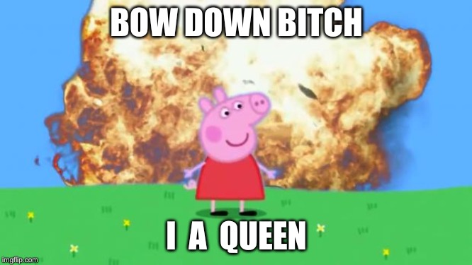 Epic Peppa Pig. - Imgflip