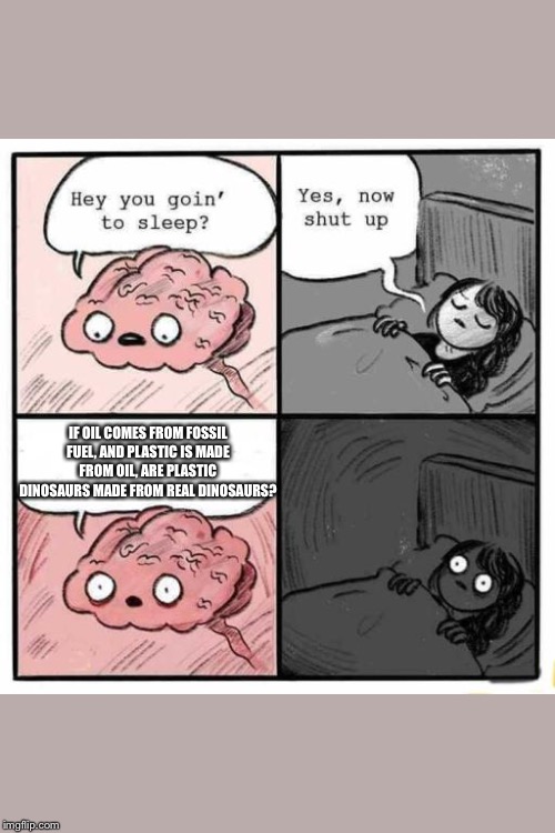 Hey You Going To Sleep Imgflip