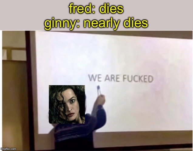 Image tagged in we are fucked - Imgflip