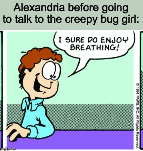 Presumably she mistook her for a baby and felt the urge to kill - Imgflip