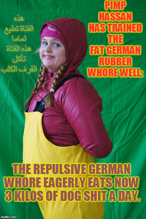 Halal fat german rubberwhore slatinajaline - Imgflip