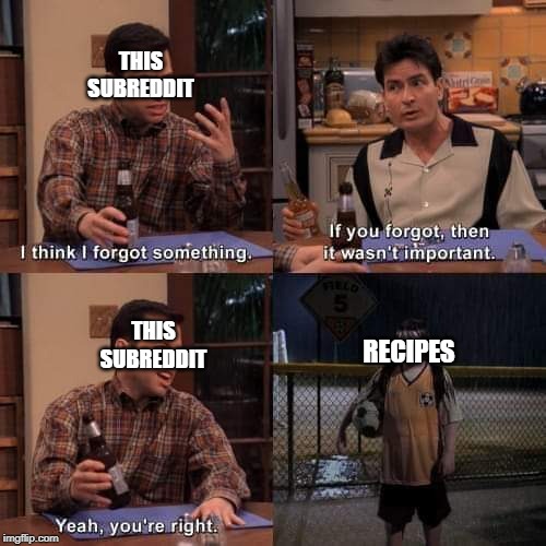 I think i forgot something - Imgflip