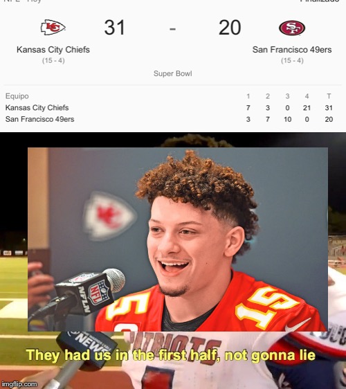 They had us in the first half - Imgflip