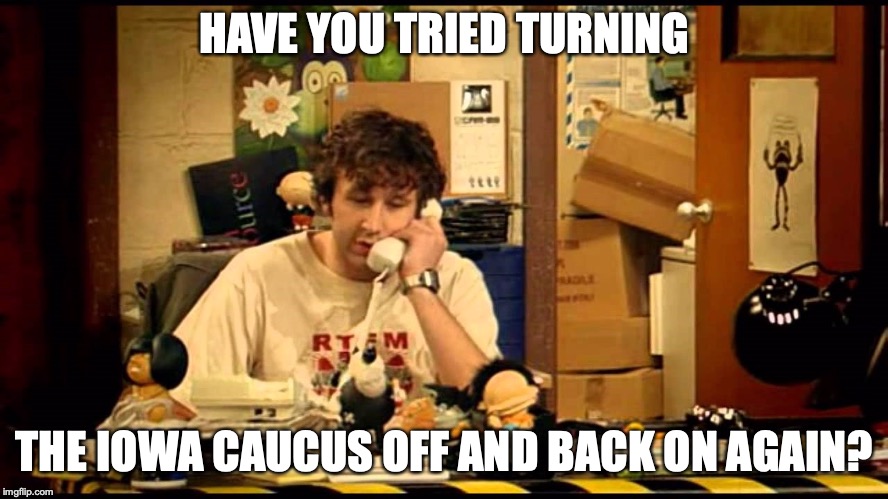 have you tried turning it off and on again - Imgflip