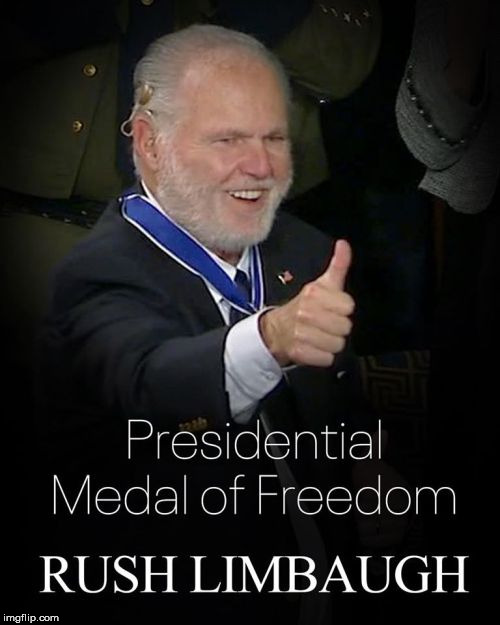 Rush Limbaugh - Medal of Freedom - Imgflip