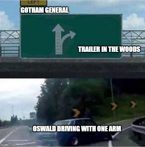 Oswald car turning meme (Season 2 spoiler?) - Imgflip
