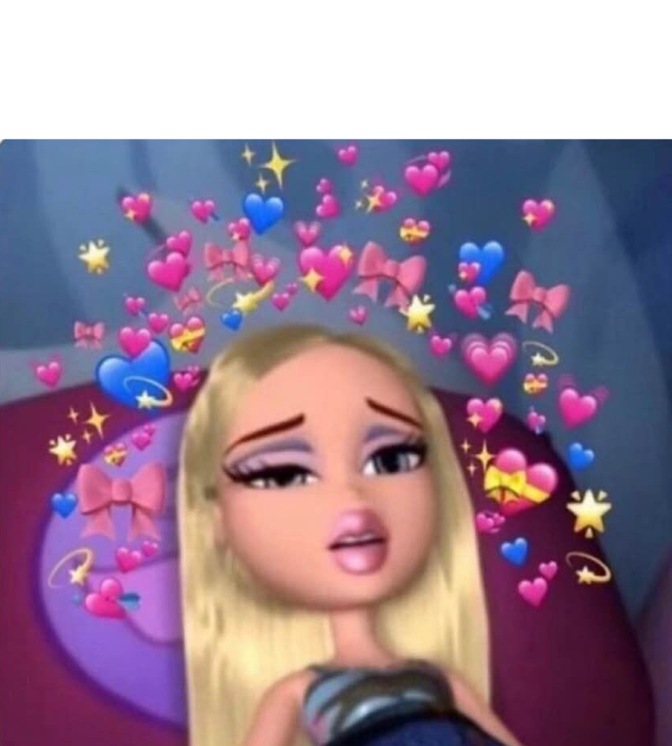 Bratz Memes Imgflip