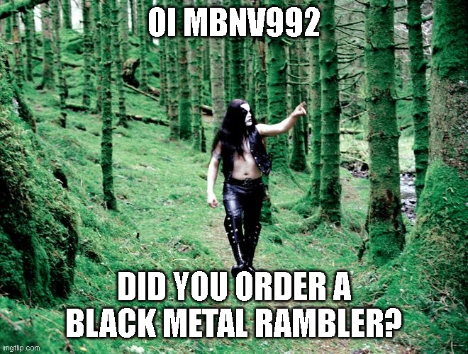 black metal dude in forest - Imgflip