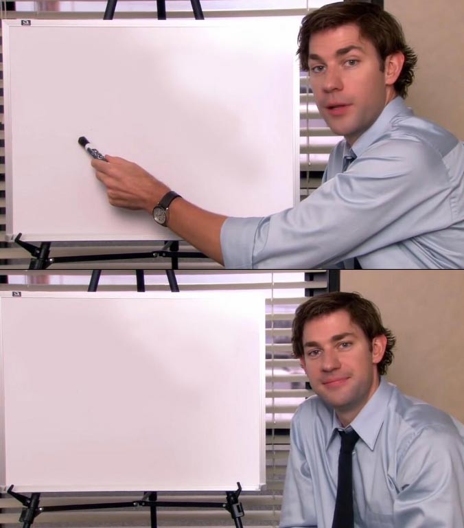 Jim Halpert Explains Blank Template Imgflip