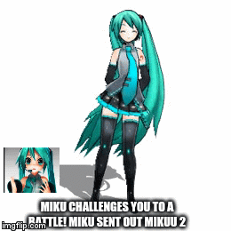 Miku Battle - Imgflip