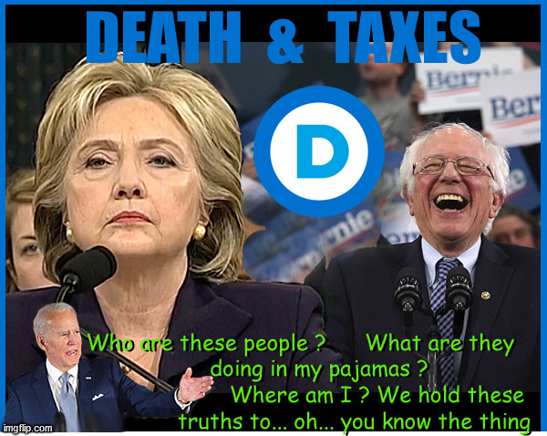 death and taxes - Imgflip