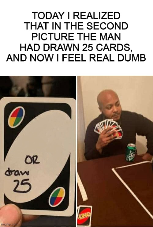 UNO Or Draw 25 Imgflip