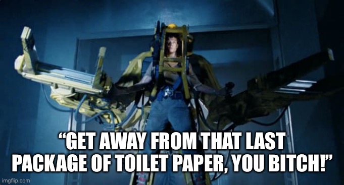 Ripley Powerloader - Imgflip