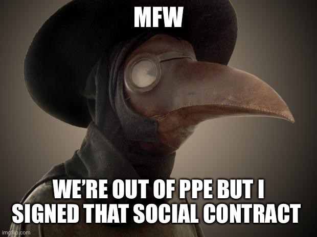 Plague Doctor - Imgflip