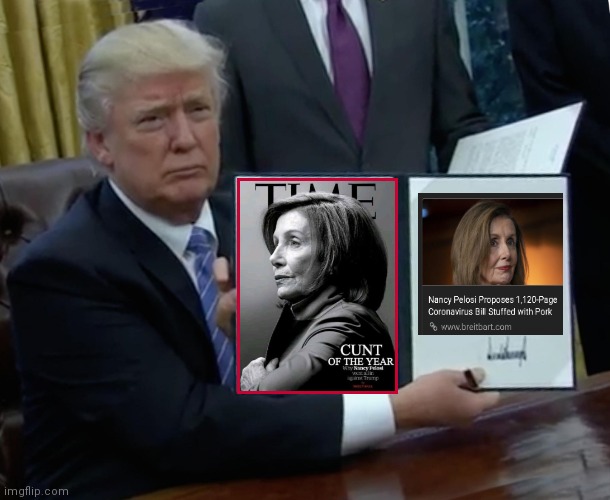 Trump Bill Signing Meme - Imgflip