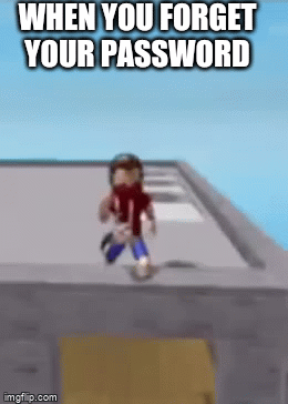 WHAT'S THE PASSWORD - Imgflip