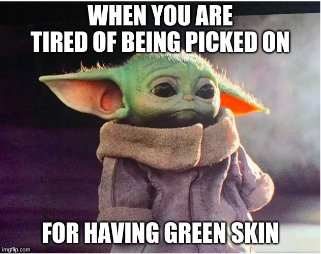 Sad Baby Yoda - Imgflip