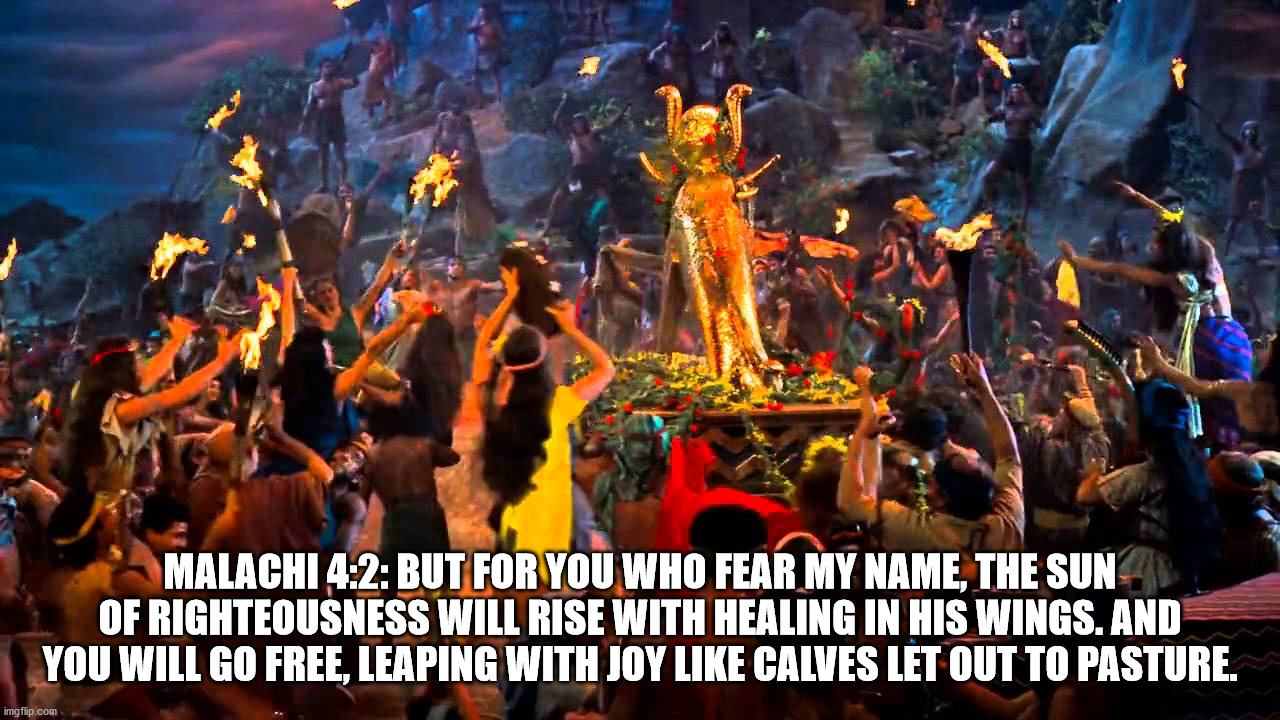 The Golden Calf and Malachi 4:2 - Imgflip