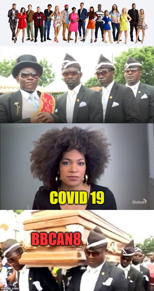 BBCAN8 was fun while it lasted. Off to a great start, what could have ...