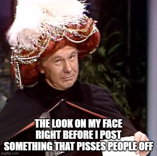 The Great Carnac - Imgflip