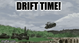 drift time! - Imgflip